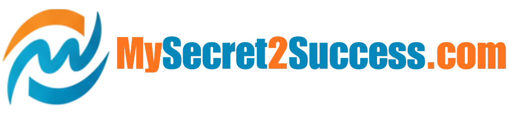 My Secret 2 Success - mysecret2success.com
